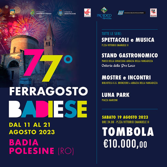 Ferragosto Badiese 2023 - pro Loco di Badia Pol