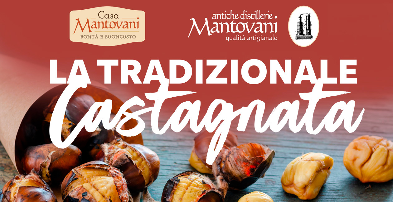 Castagnata 2023 Antiche Distillerie Mantovani Pincara